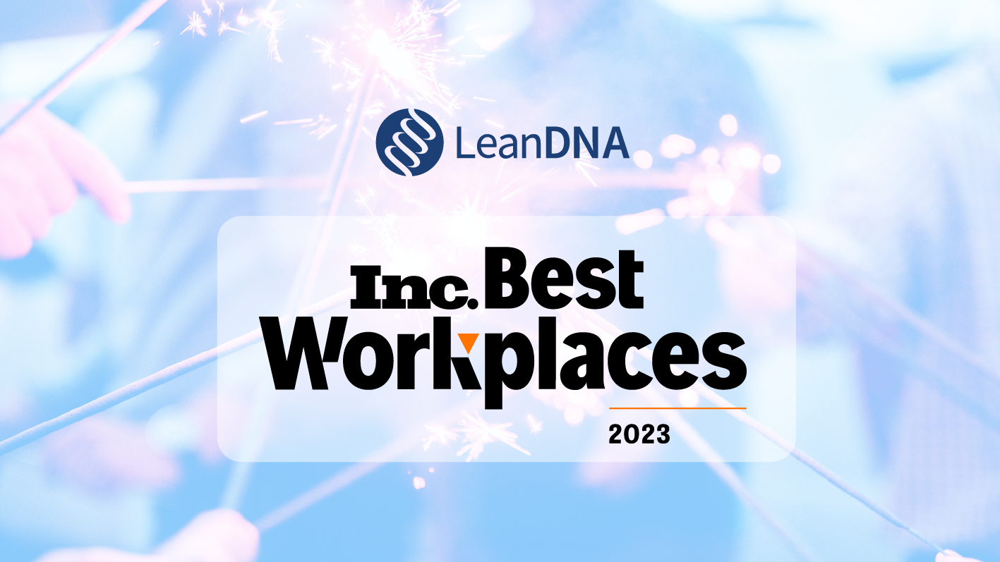 LeanDNA Ranks on 2023 Inc Best Workplaces List